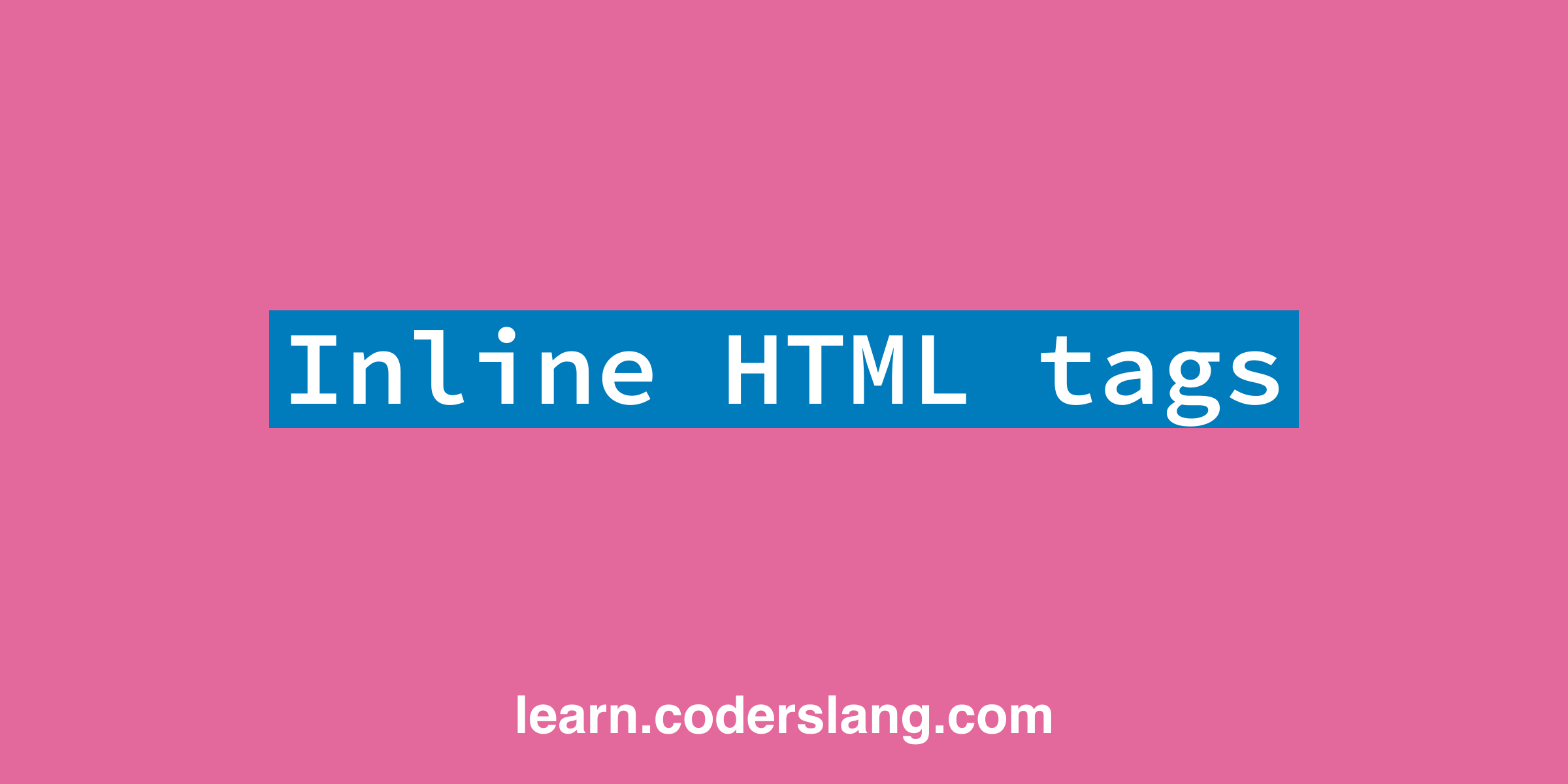 Строчные HTML теги