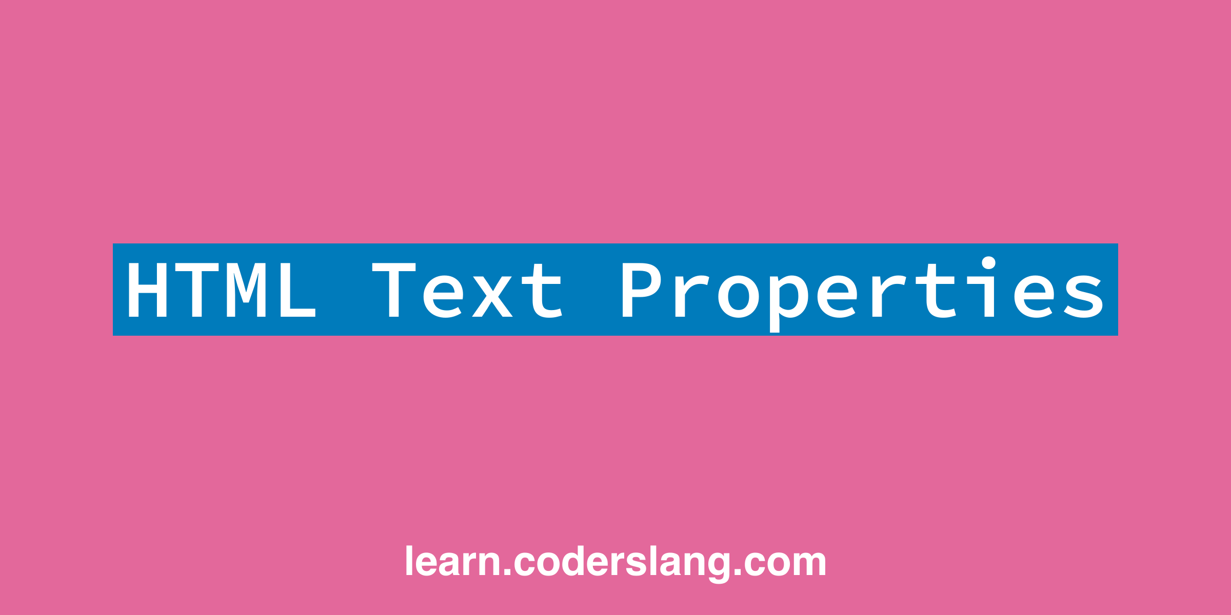 Свойства текста в HTML